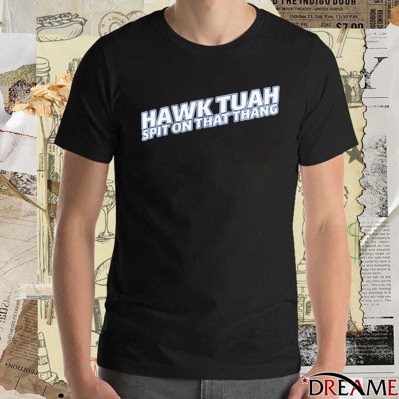 Official Hawk Tuah Spit On That Thang Oreo Text t-shirt, hoodie ...