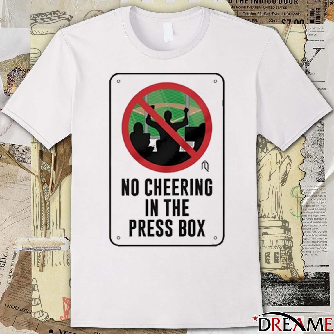 Official Athletelogos No Cheering In The Press Box t-shirt, hoodie ...