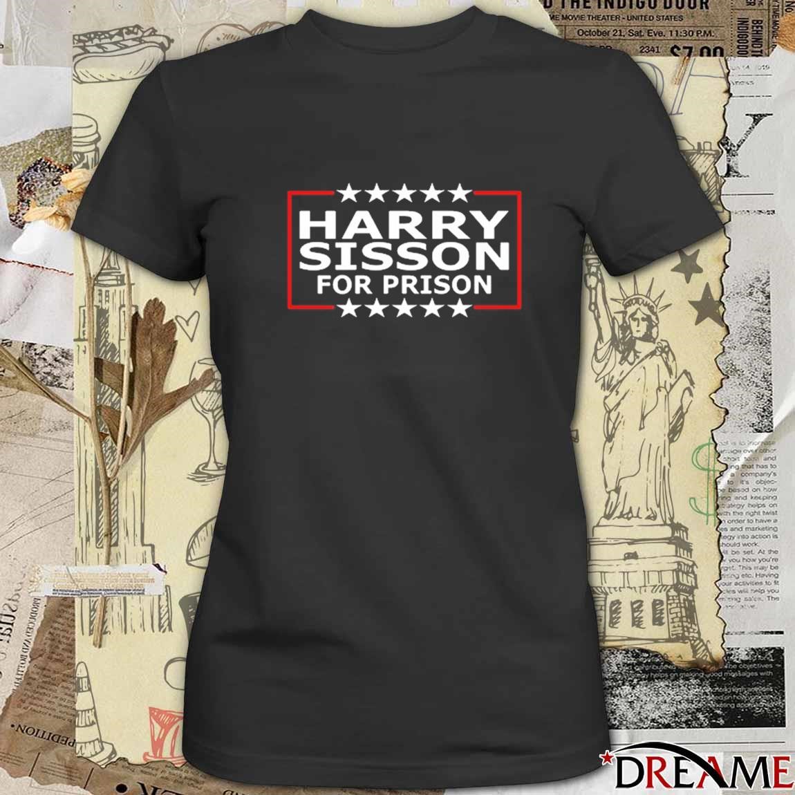 Official I Meme Therefore I Am Harry Sisson For Prison t-shirt, hoodie ...
