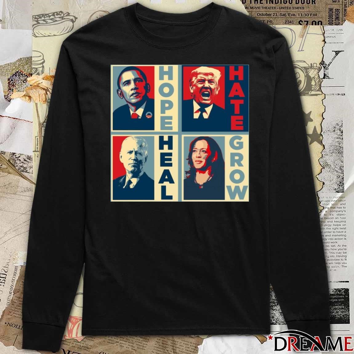 Official Kamala Harris Hate Heal Grow With Obama Trump Biden Retro Hope Poster 2024 t-shirt ...