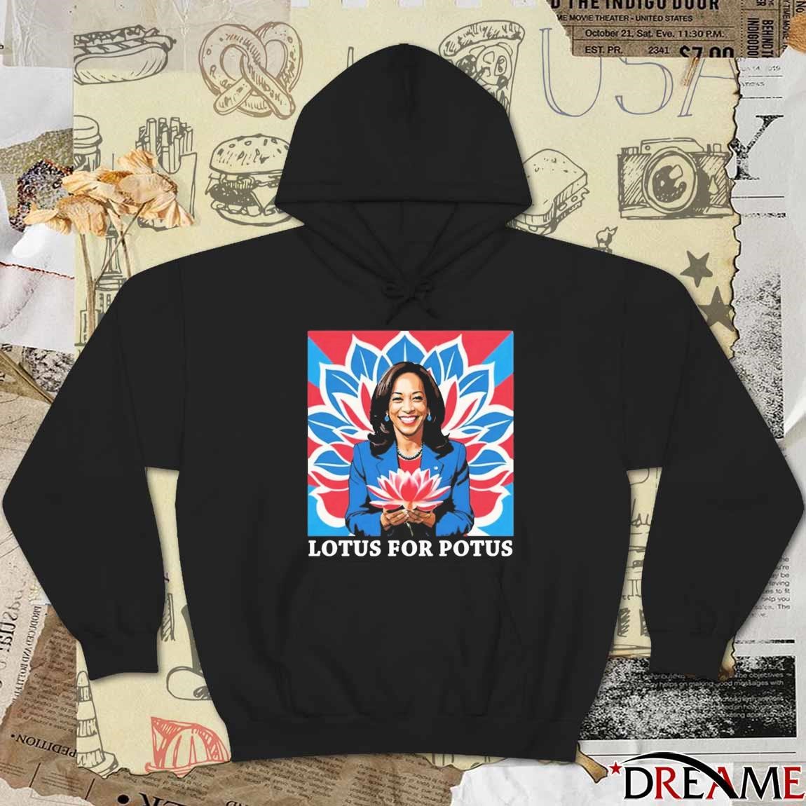 Official Lotus For Potus Kamala Harris President 2024 t-shirt, hoodie ...