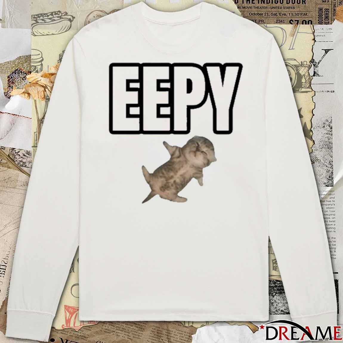 Official New Silly Eepy Cat Funny t-shirt, hoodie, sweater, long sleeve ...