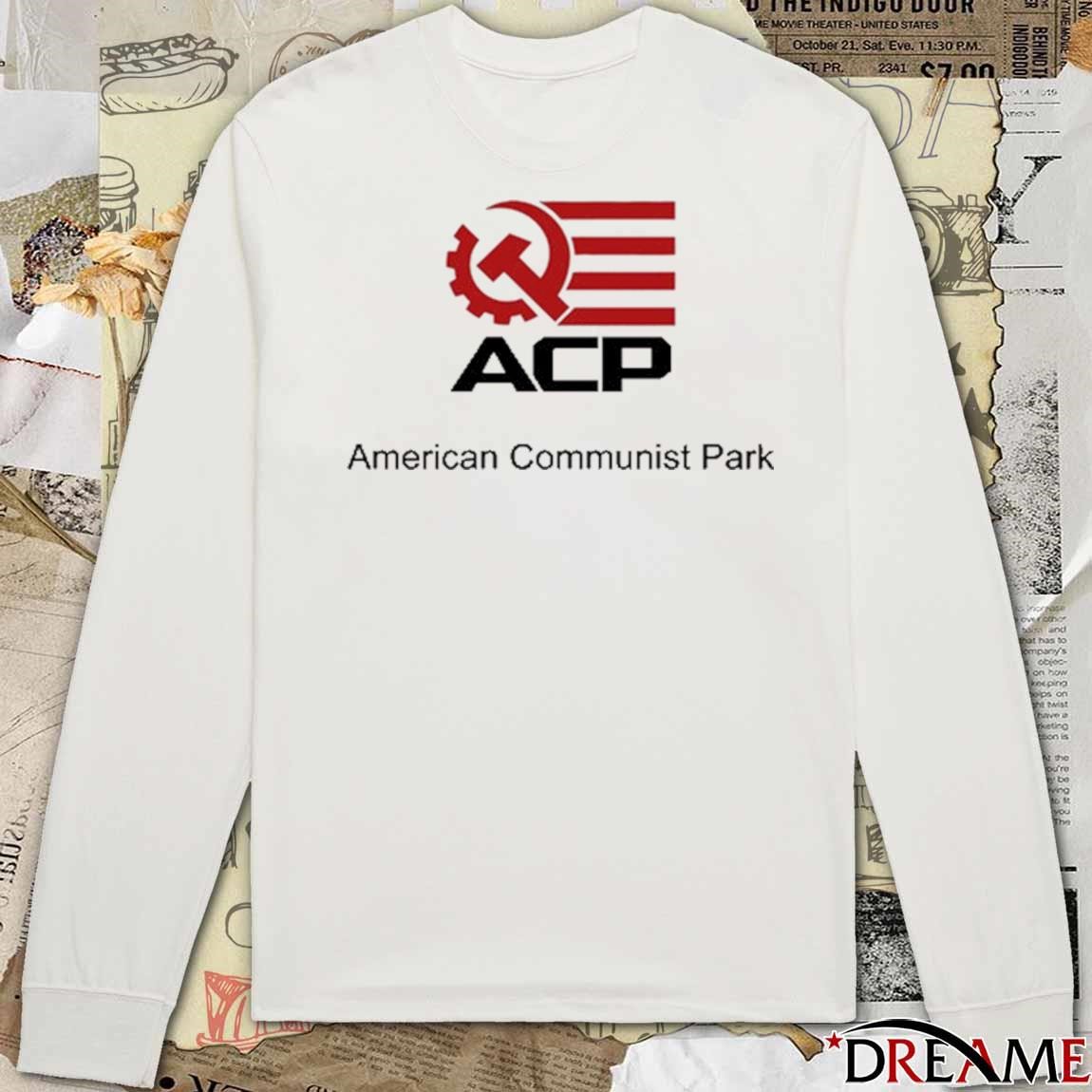 Official Acp American Communist Party t-shirt, hoodie, sweater, long ...