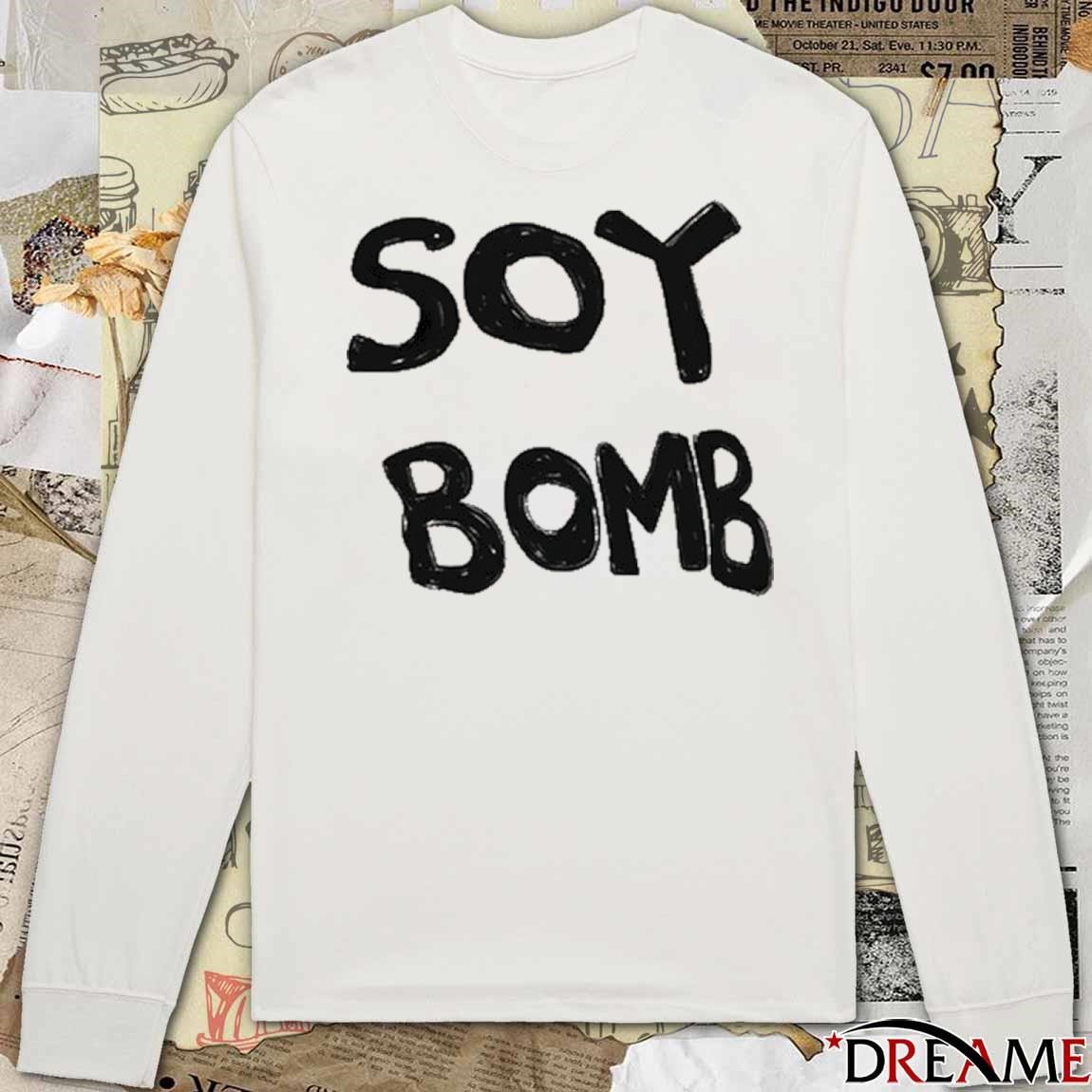 Official Feels So Good Soy Bomb t-shirt, hoodie, sweater, long sleeve ...