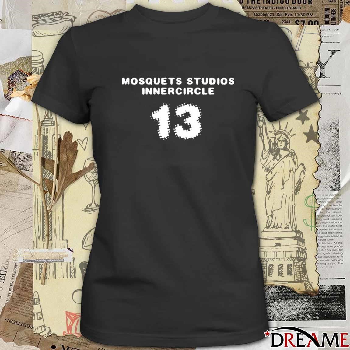Official Mosquets Studios Innercircle 13 t-shirt, hoodie, sweater, long ...