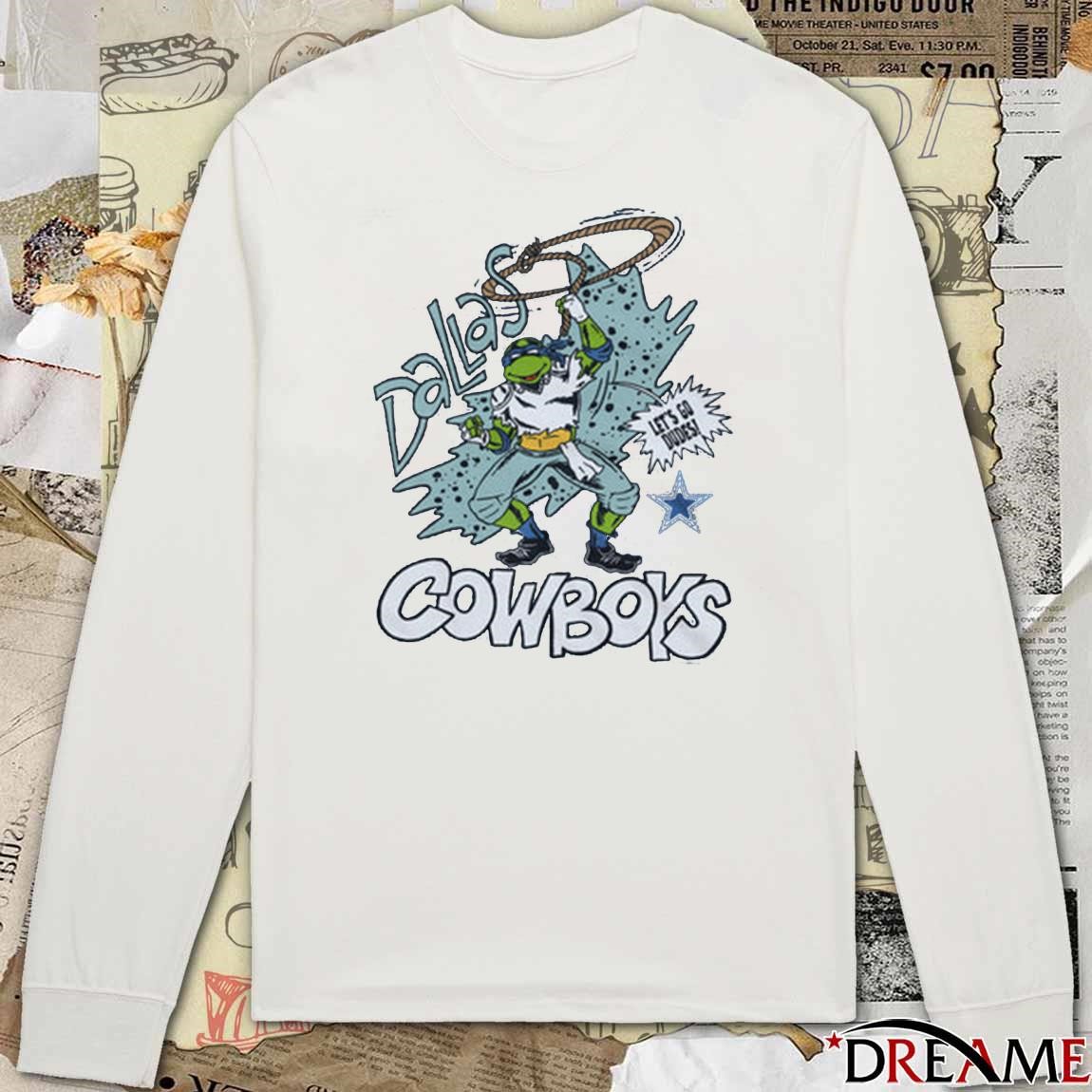 Official TMNT Leonardo x Dallas Cowboys Let's Go Dudes t-shirt, hoodie ...