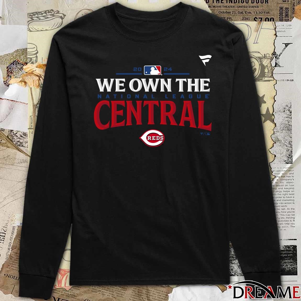 Official Cincinnati Reds 2024 We Own The National League Central ...