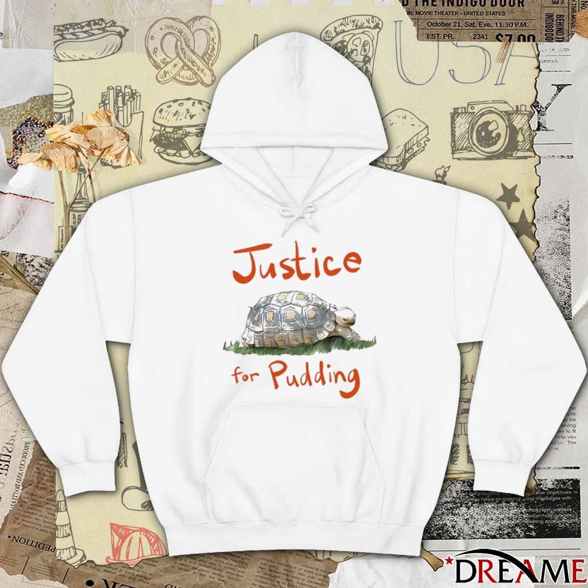 Official Justice For Pudding New t-shirt, hoodie, sweater, long sleeve ...