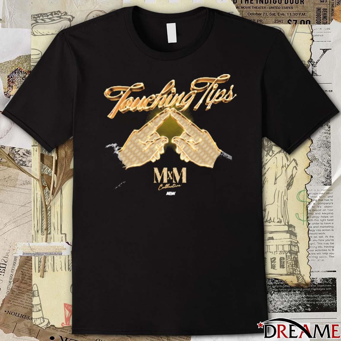 Official MxM - Touching Tips All Elite Wrestling t-shirt, hoodie ...