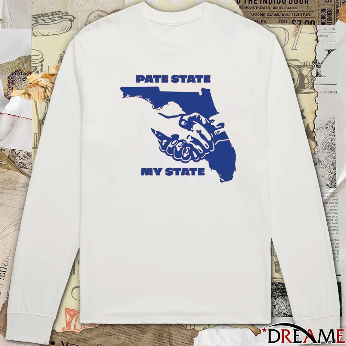 Official Pate State My State Florida t-shirt, hoodie, sweater, long ...