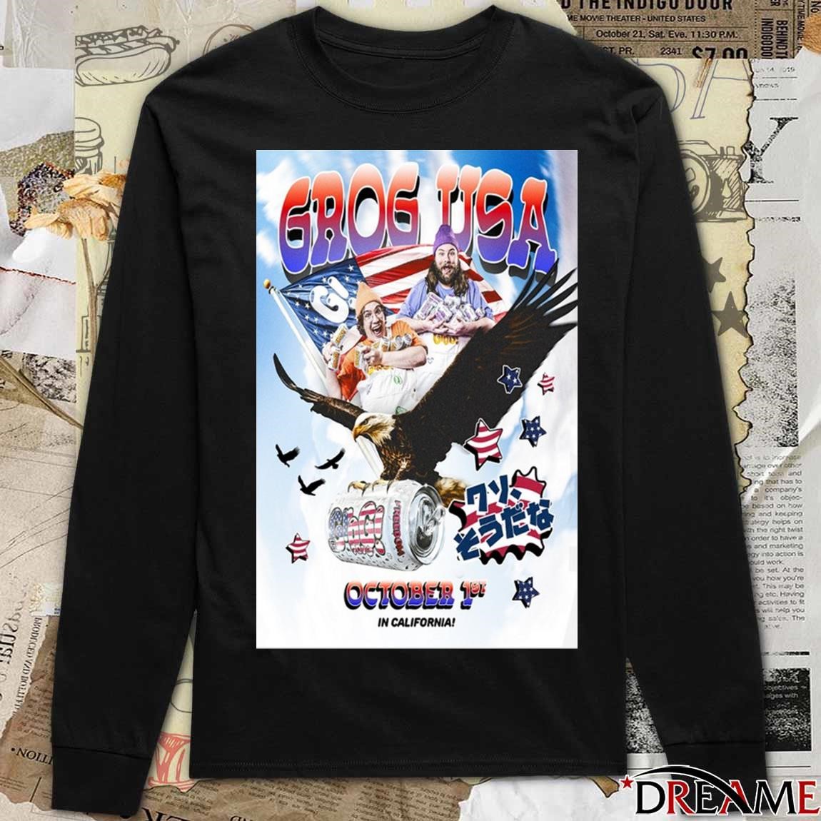 Official Poster Grog USA October 1 2024 In California t-shirt, hoodie ...