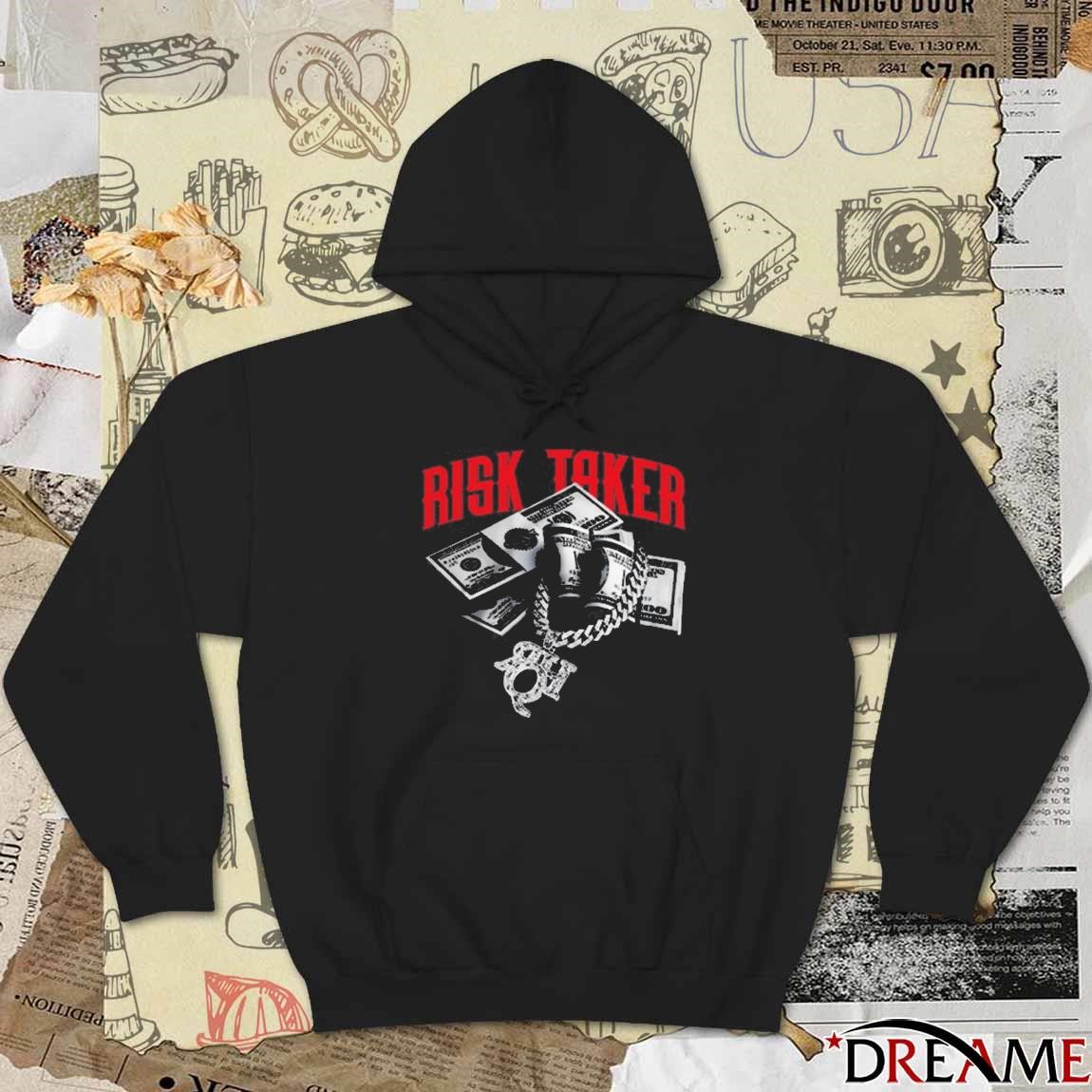 Official Rich Homie Quan Risk Takers t-shirt, hoodie, sweater, long ...