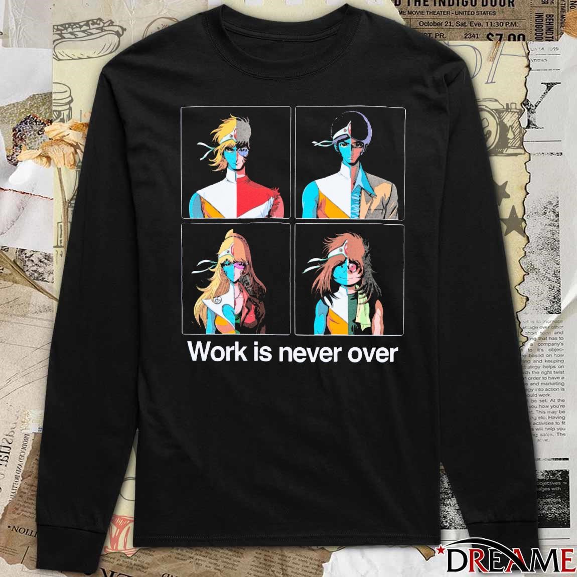 Official Crescendolls Work Is Never Over Daft Punk t-shirt, hoodie ...