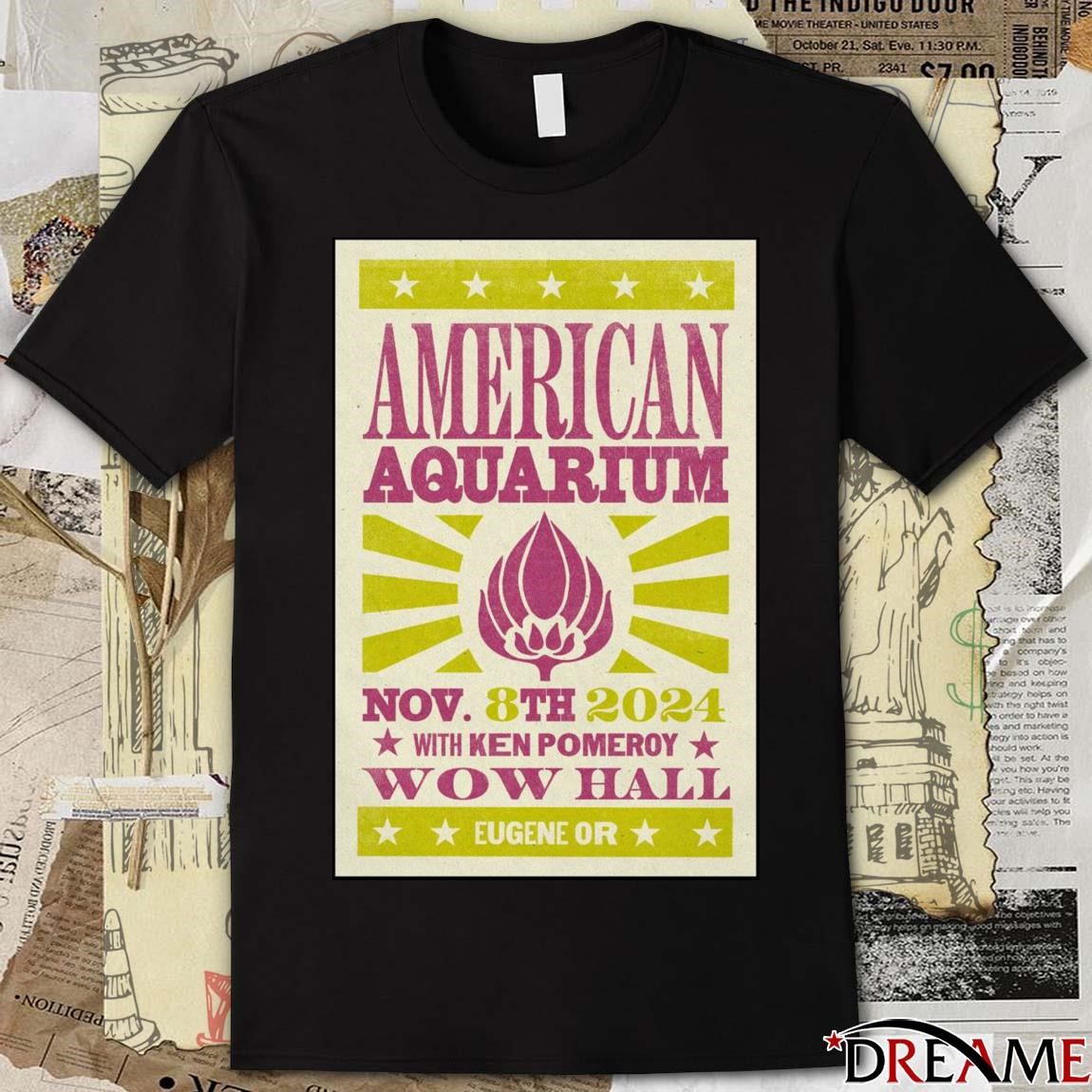 Official Poster American Aquarium At Wow Hall On Nov 8 2024 in Eugene ...