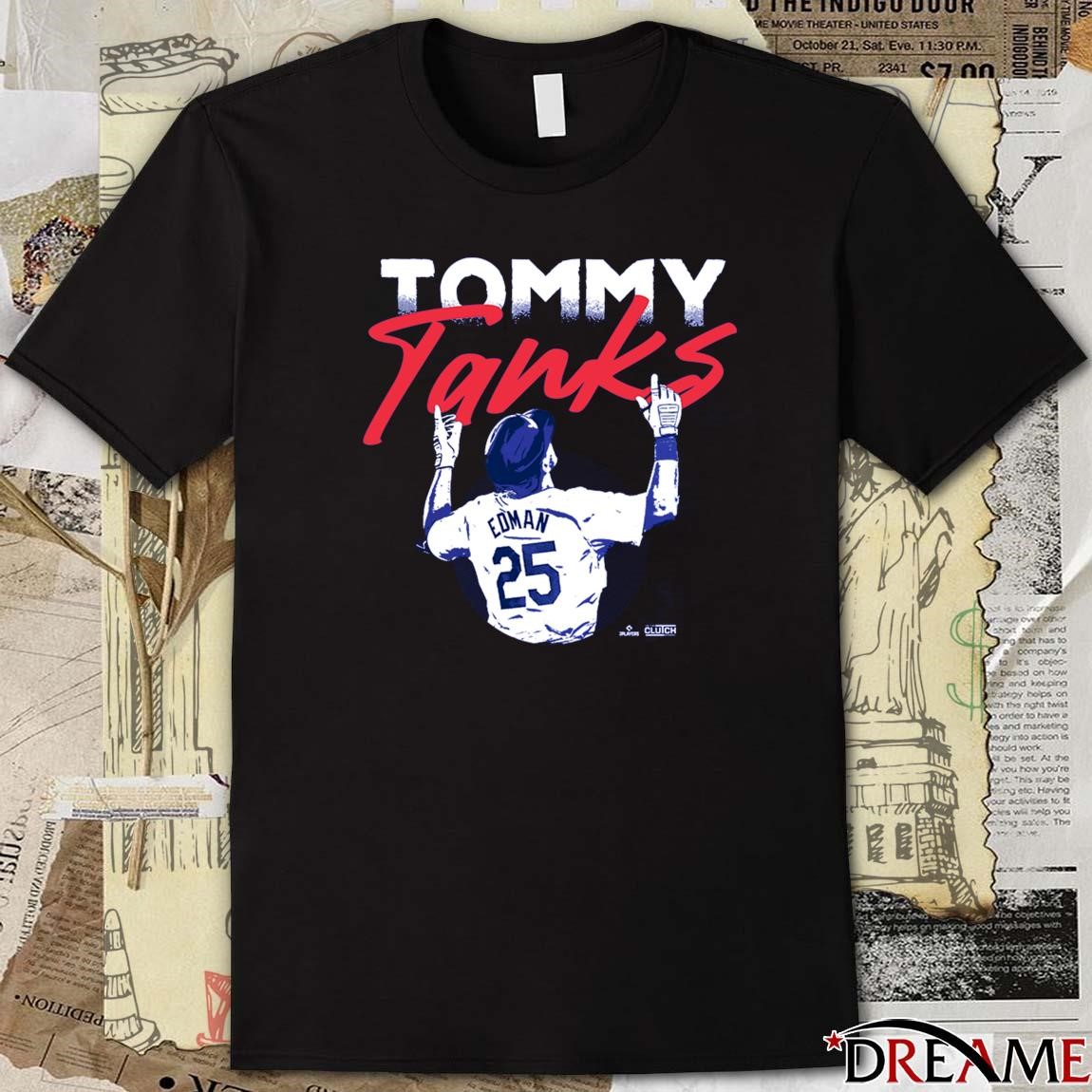 Official Tommy Tanks Edman Los Angeles Dodgers MLB t-shirt, hoodie ...