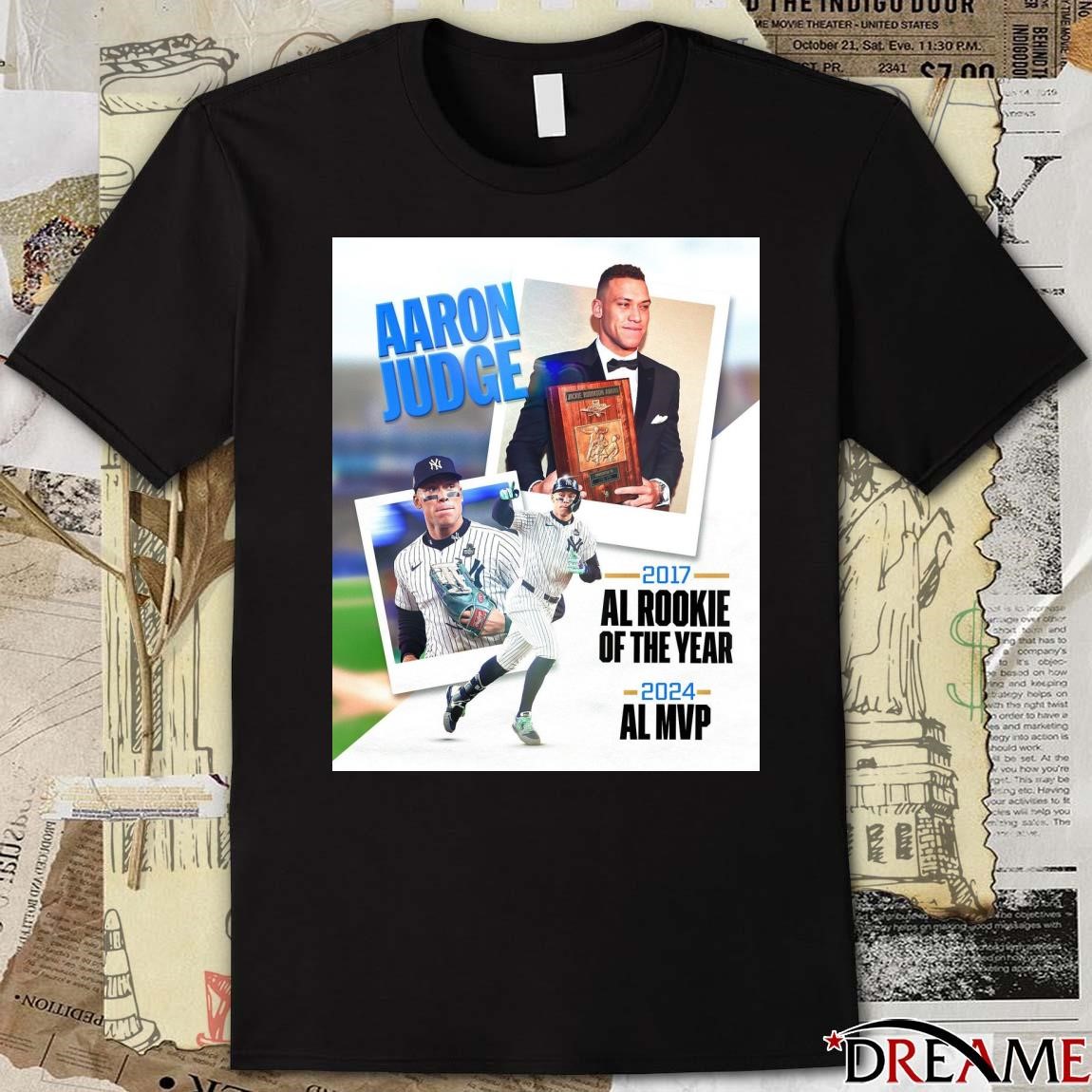 Official Aaron Judge 2017 AL Rookie Of The Year 2024 AL MVP New York Yankees MLB Poster t-shirt ...