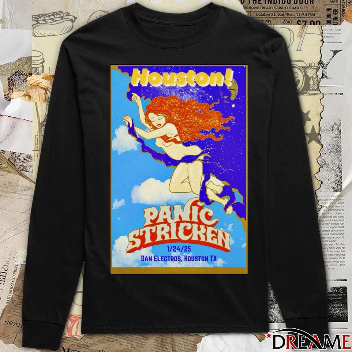 Official Poster Houston! Panic Stricken Jan 24 2025 Dan Electro's In Houston TX Concert t-shirt ...