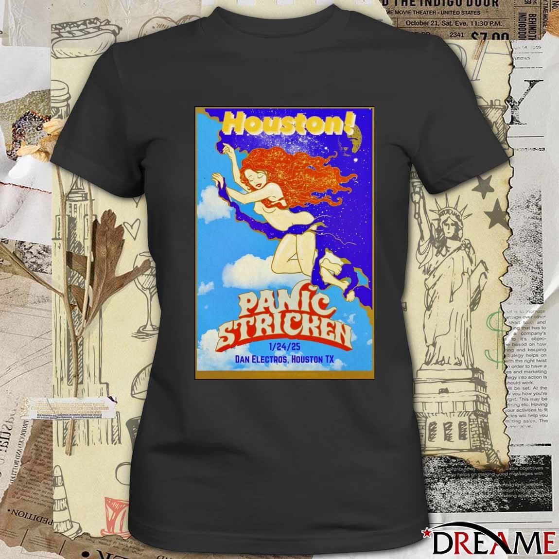 Official Poster Houston! Panic Stricken Jan 24 2025 Dan Electro's In Houston TX Concert t-shirt ...