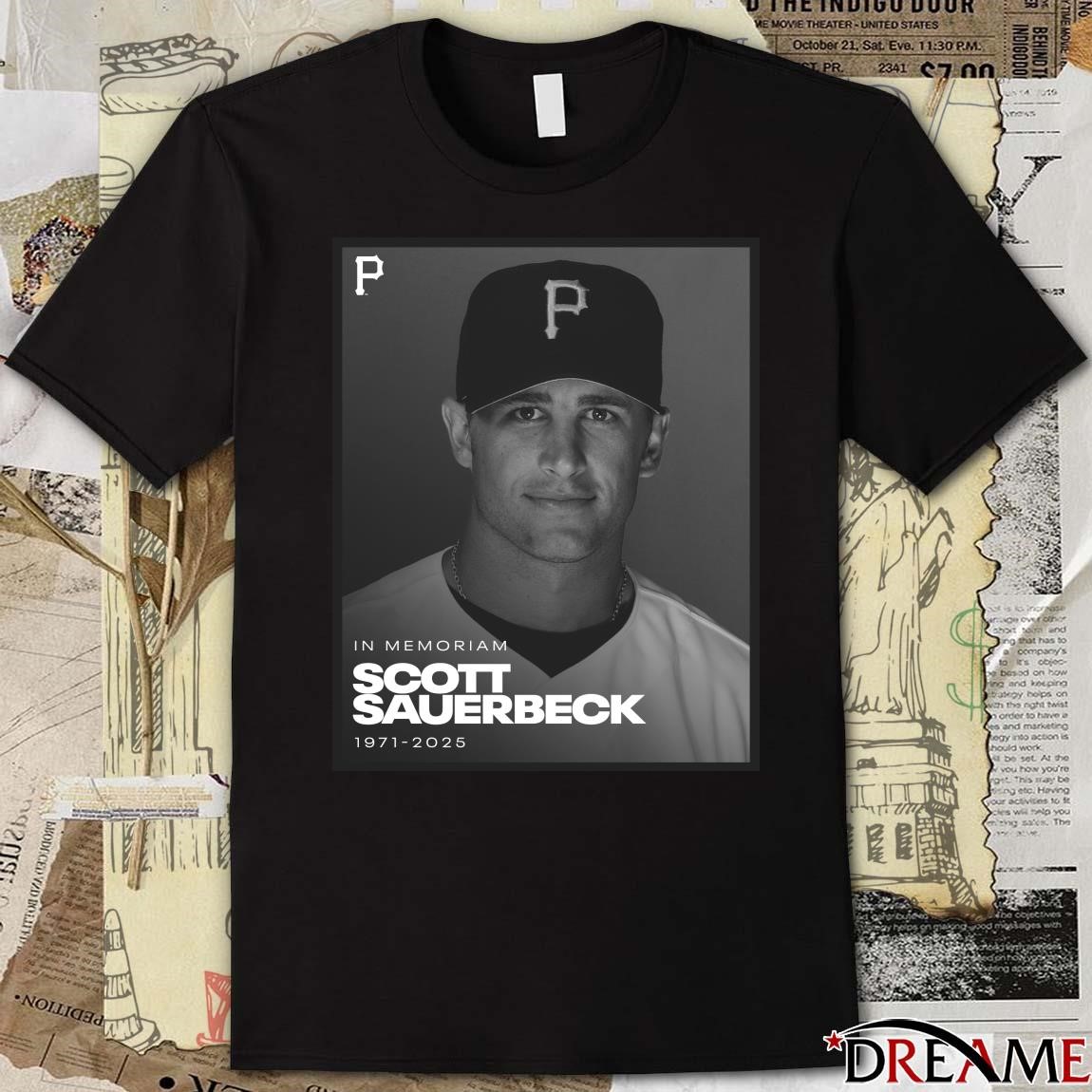 Official Pittsburgh Pirates RIP In Memoriam Scott Sauerbeck 1971-2025 ...