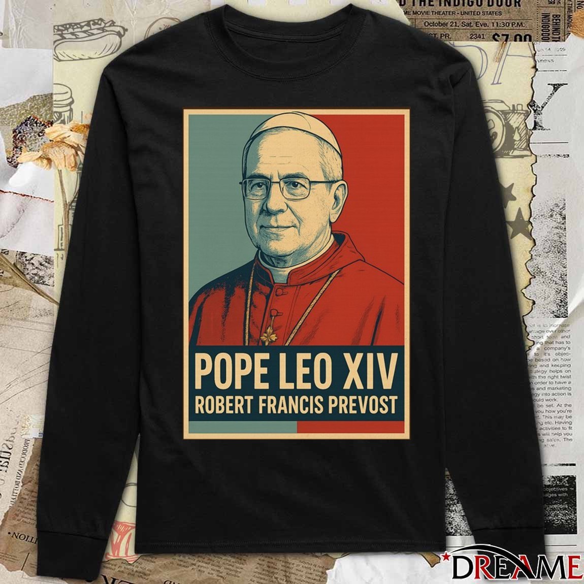 Official Pope Leo XIV Robert Francis Prevost Retro Poster t-shirt, hoodie, sweater, long sleeve ...